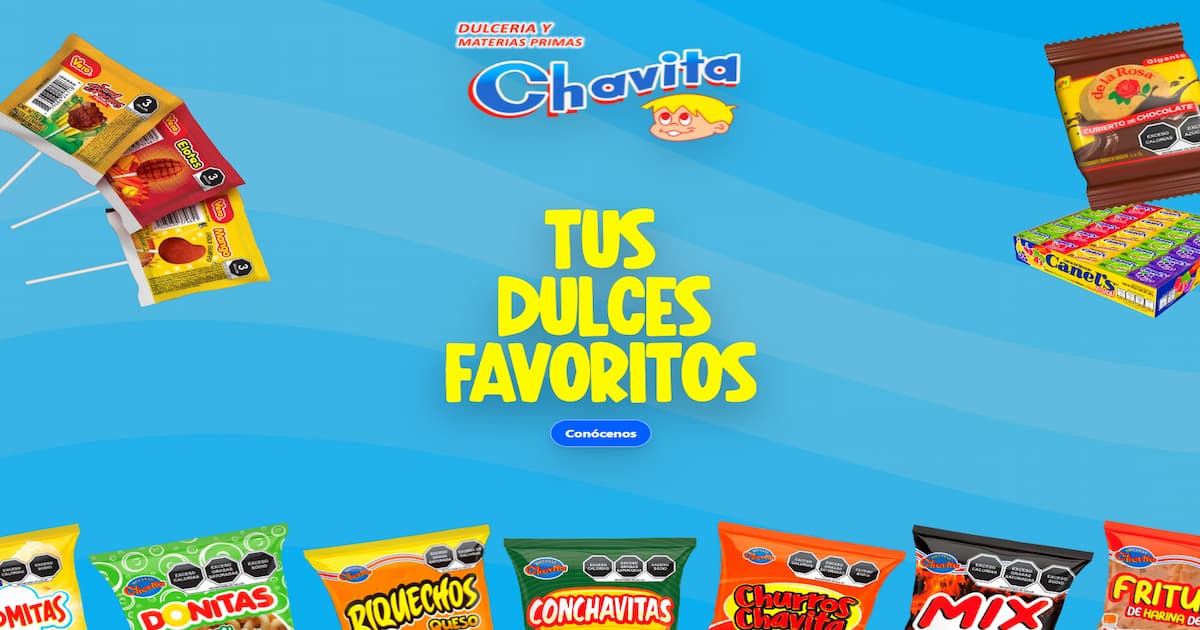 Dulcerías Chavita - Tus Dulces Favoritos
